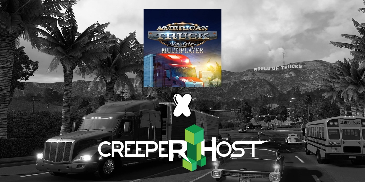 Fast American Truck Simulator Server Hosting | CreeperHost